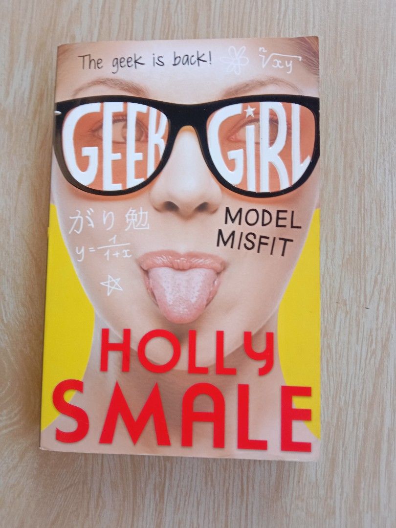 Geek Girl: Model Misfit, Hobbies & Toys, Books & Magazines, Fiction & Non-Fiction on Carousell