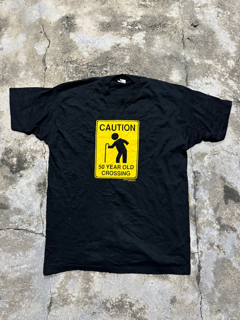 vtg 90s CAUTION 50 year old crossing, Men's Fashion, Tops & Sets ...