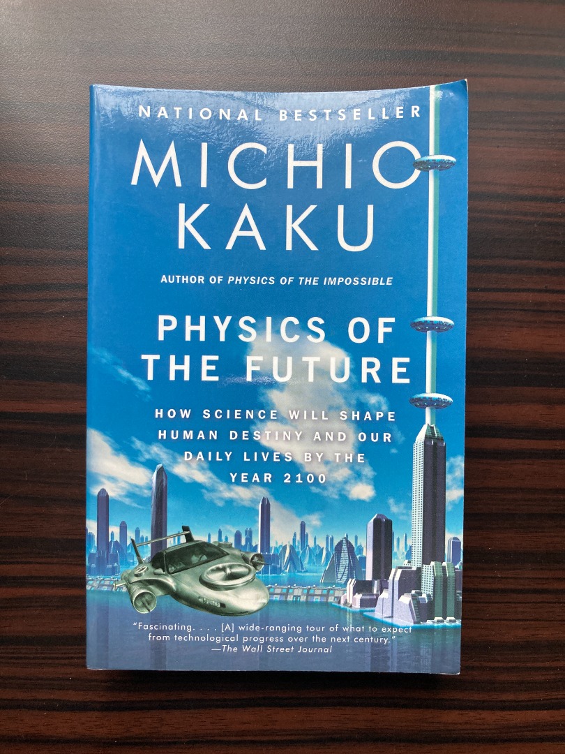 Physics of the Future by Michio Kaku, Hobbies & Toys, Books & Magazines ...
