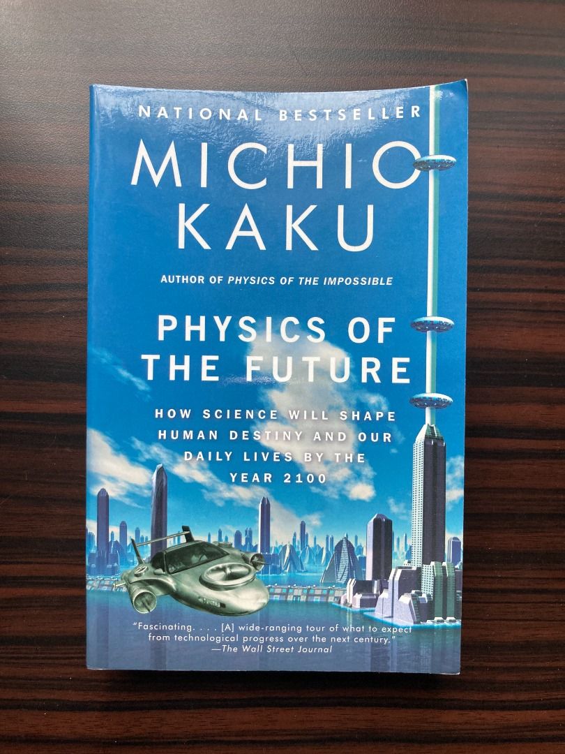 Physics of the Future by Michio Kaku, Hobbies & Toys, Books & Magazines ...