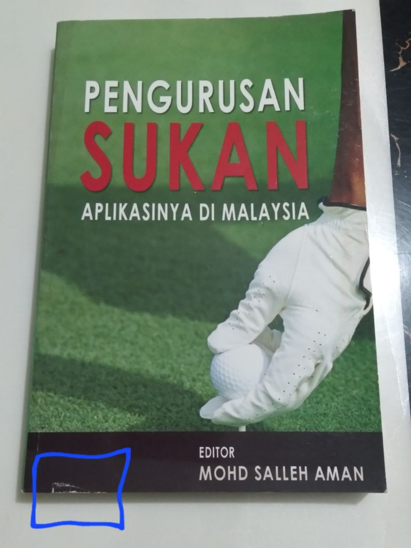 PRELOVED BUKU PENGURUSAN SUKAN APLIKASINYA DI MALAYSIA (2006), Hobbies & Toys, Books & Magazines ...