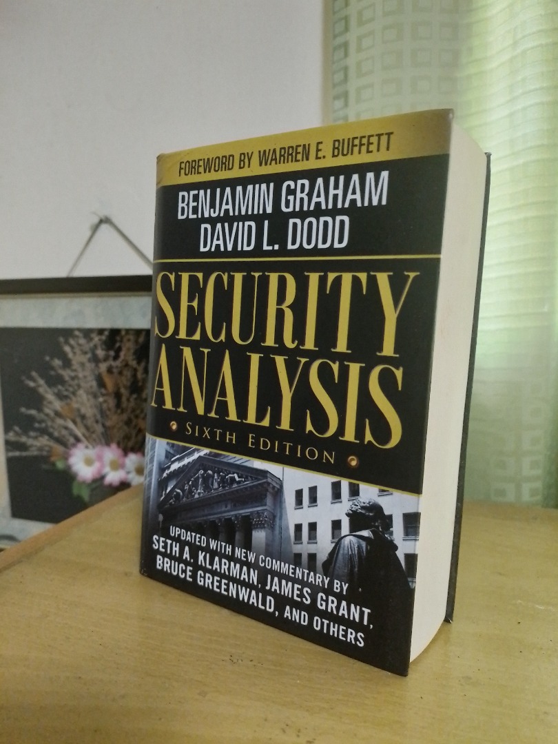 Security Analysis: Sixth Edition, Foreword by Warren Buffett by Benjamin Graham and David Dodd ...