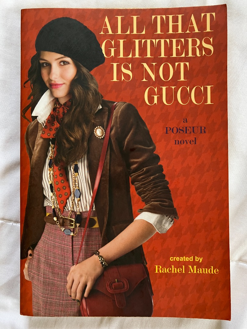 All that Glitters is Not Gucci by Rachel Maude [Paperback: 2nd Hand ...