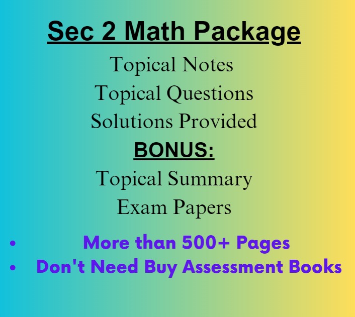 2025 Secondary 2 Math (G2/G3 Express/Normal Academic) Revision Package ...