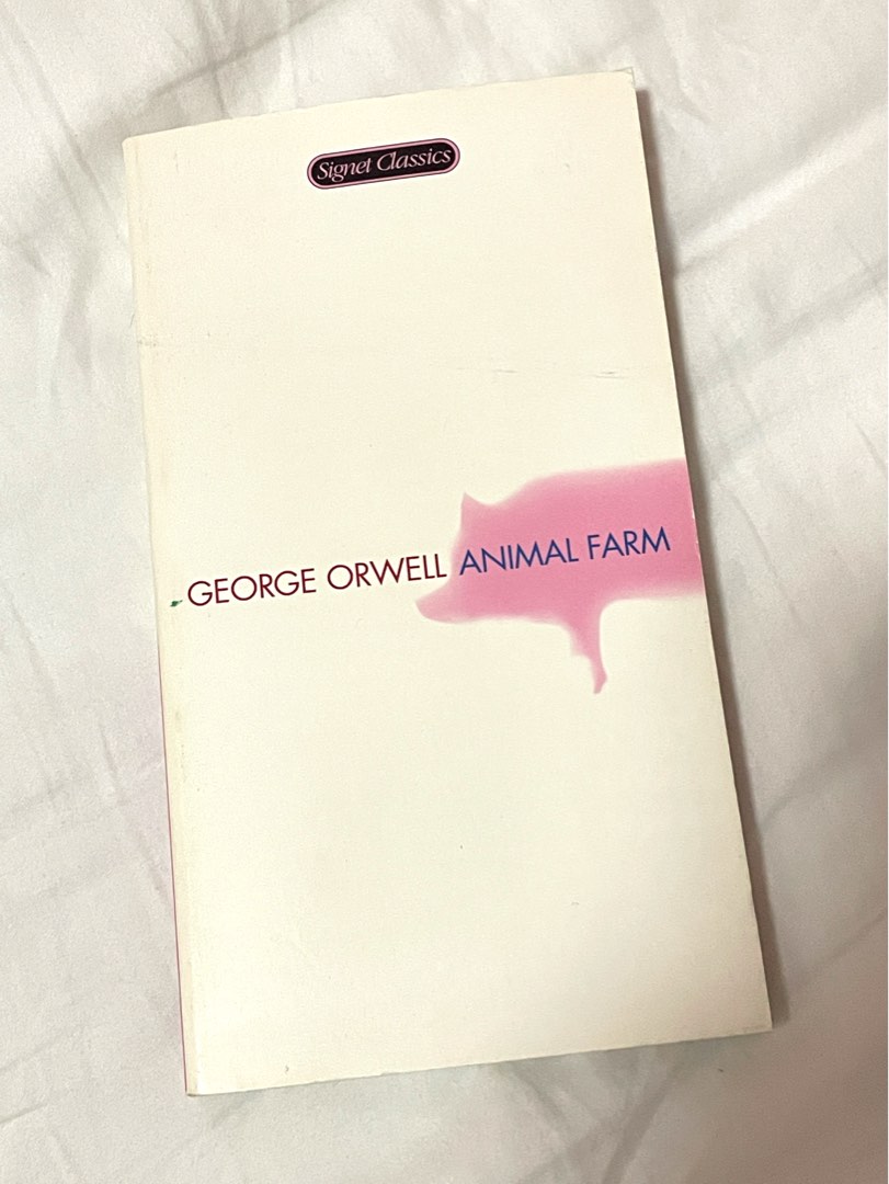 Animal Farm George Orwell Signet Classics, 興趣及遊戲, 書本 & 文具, 小說 & 故事書 ...
