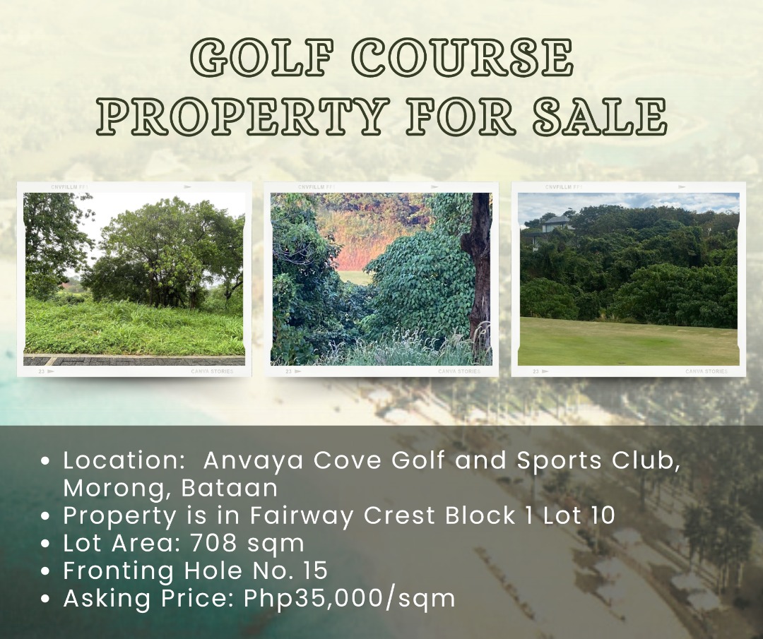 GOLF COURSE PROPERTY LOT FOR SALE - Morong Bataan, Property, For Sale ...