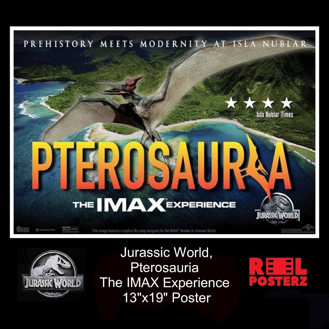 Jurassic World, Pterosauria The IMAX Experience Poster 13" x 19" *CNY SSSPECIAL PROMO!*, Hobbies ...