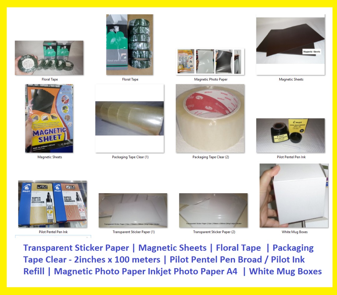 Sticker Paper / Magnetic Sheet / Photo Paper / Tape / Pentel Pen / Mug ...