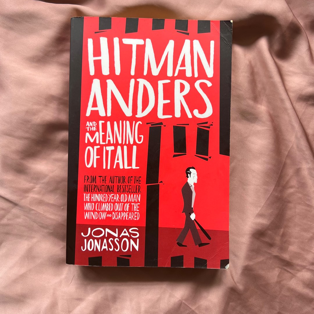 Hitman Anders and the Meaning of It All Book by Jonas Jonasson, Hobbies ...