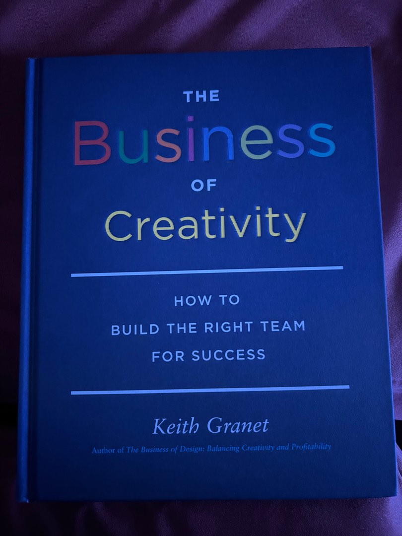 The Business of Creativity - Keith Granet, Hobbies & Toys, Books ...