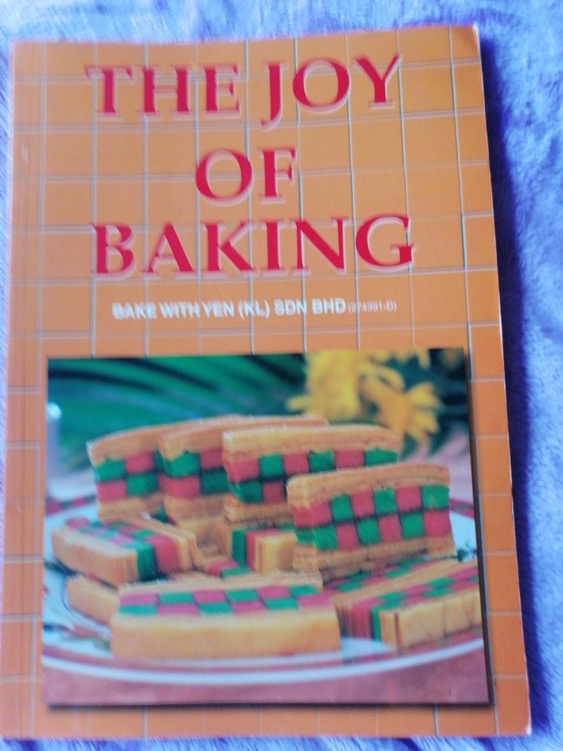 Cookbook : The joy of baking bake with yen (kl) snd bhd, Hobbies & Toys ...
