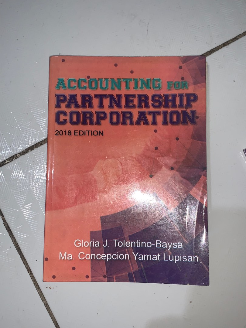 Accounting for Partnership Corporation by Baysa & Lupisan (2018 ed), Hobbies & Toys, Books ...