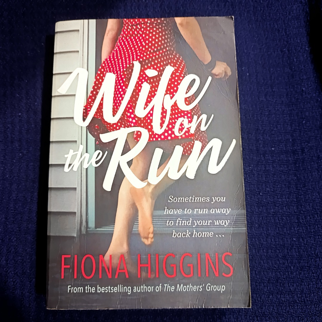 Wife On The Run - Fiona Higgins, Hobbies & Toys, Books & Magazines ...