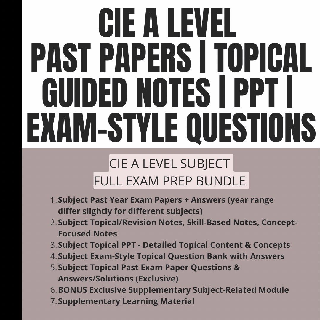 CIE A LEVEL EXAM PACKAGE BY SUBJECT|A LEVEL PAST EXAM PAPERS & ANSWERS ...