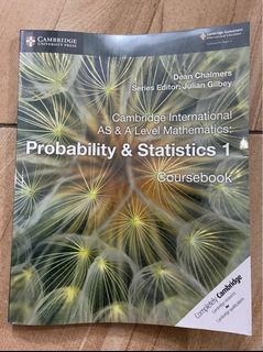 Probability & Statistics 1 Cambridge AS & A Level Mathematics Student’s ...
