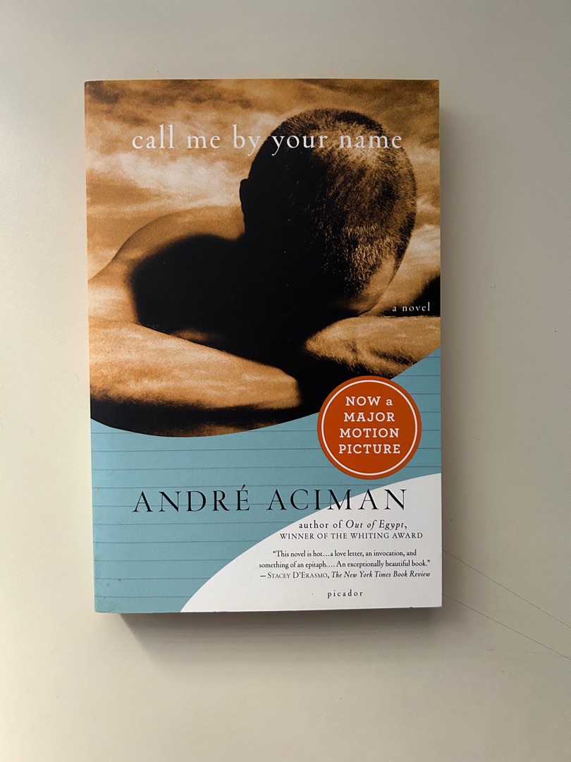 Call Me By Your Name (Andre Aciman), Hobbies & Toys, Books & Magazines ...