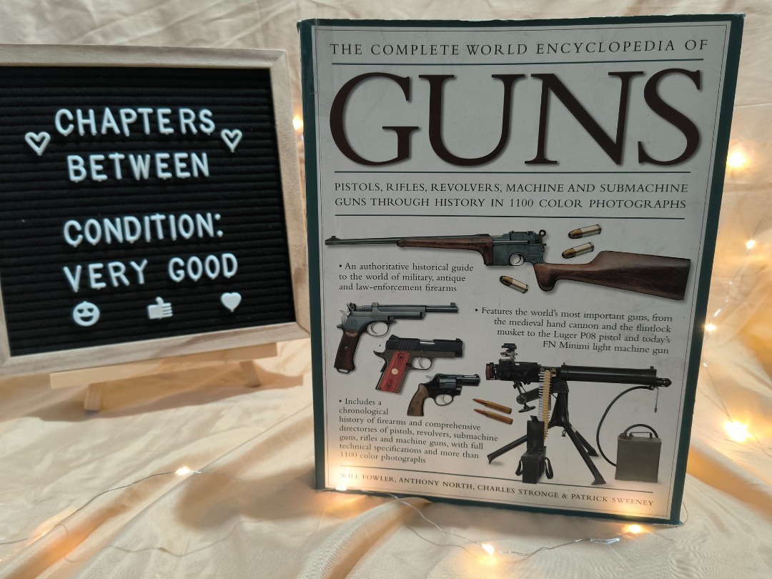Complete World Encyclopedia of Guns Will Fowler et al., Hobbies & Toys, Books & Magazines ...