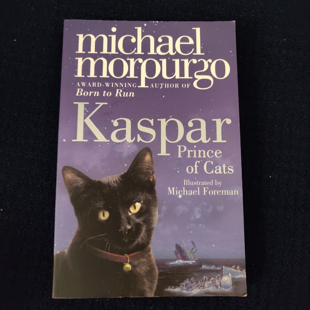 Kaspar: Prince of Cats - Michael Morpurgo, Hobbies & Toys, Books ...