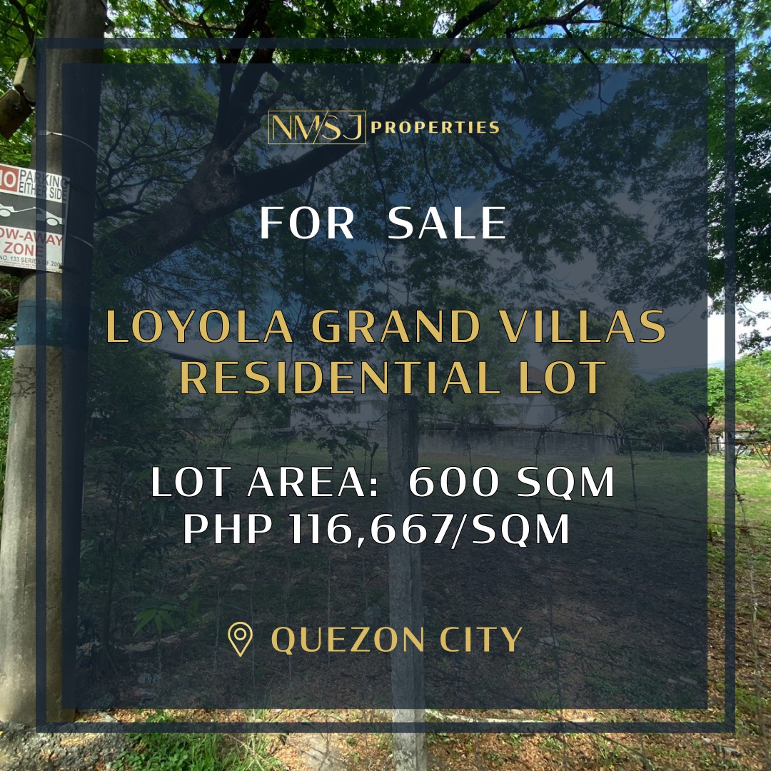 Loyola Grand Villas Quezon City Vacant Lot For Sale, Property, For Sale ...