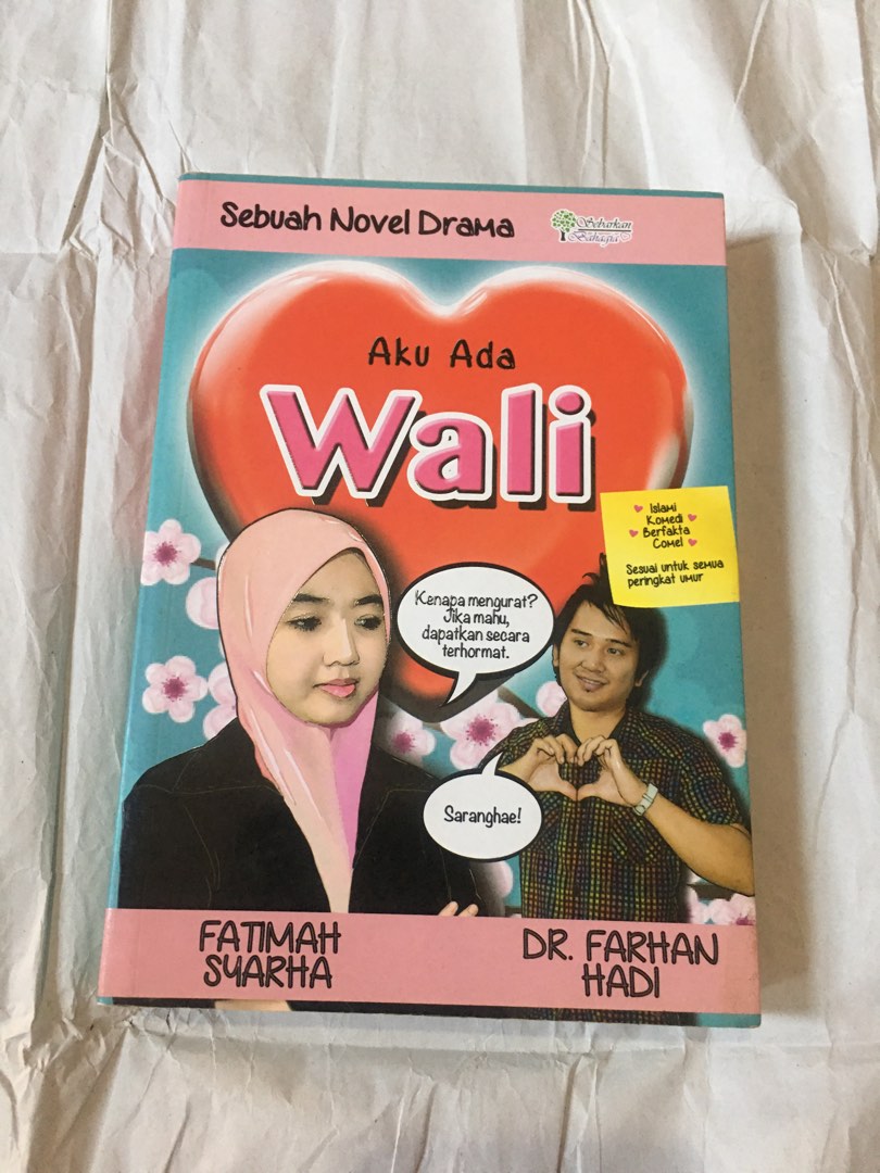 Aku Ada Wali 2014 by Fatimah Syarha & Dr Farhan Hadi published by Sebarkan Bahagia Resources ...