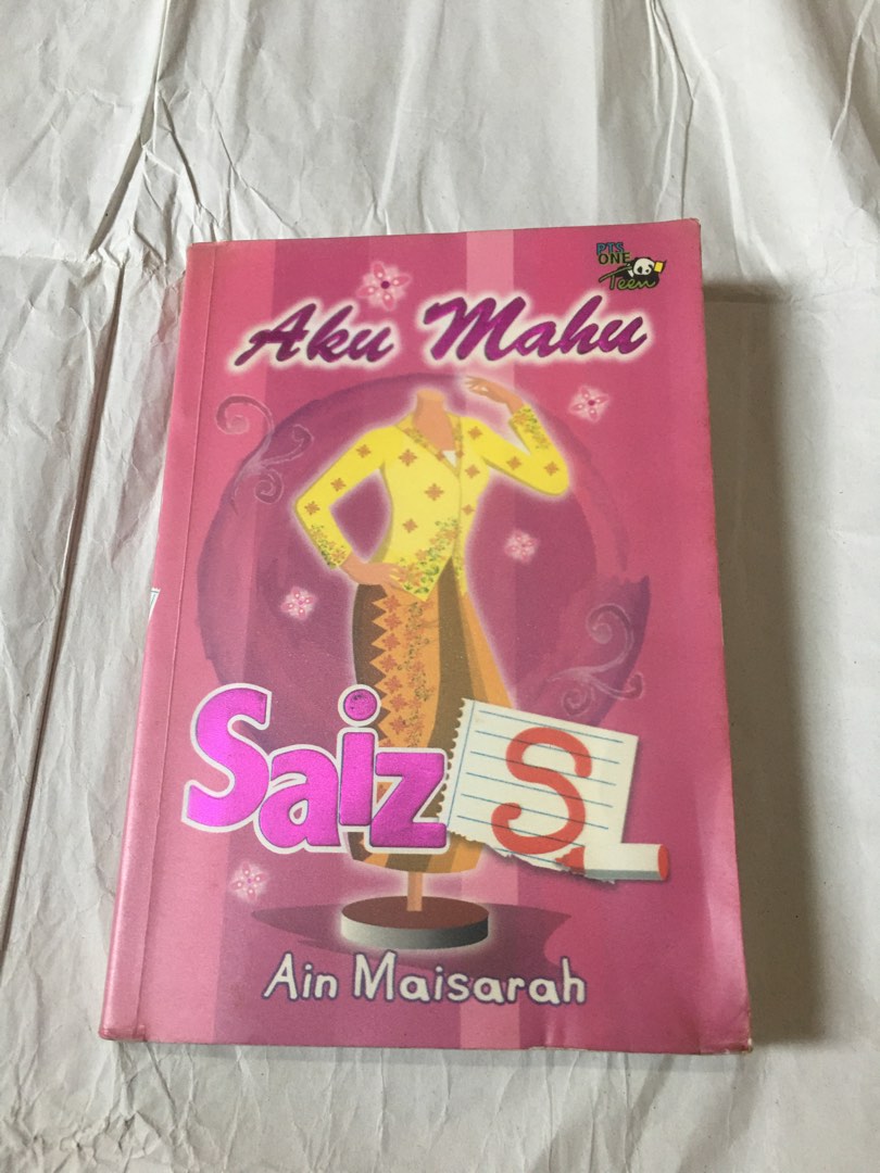 Aku Mahu Saiz S 2008 by Ain Maisarah published by PTS | Buku Novel Book ...