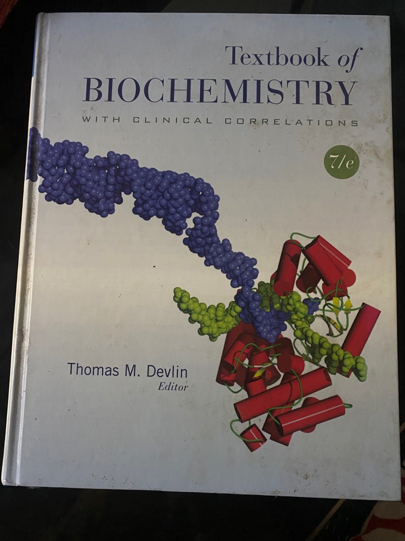 Original Textbook of Biochemistry with Clinical Correlations by Thomas ...