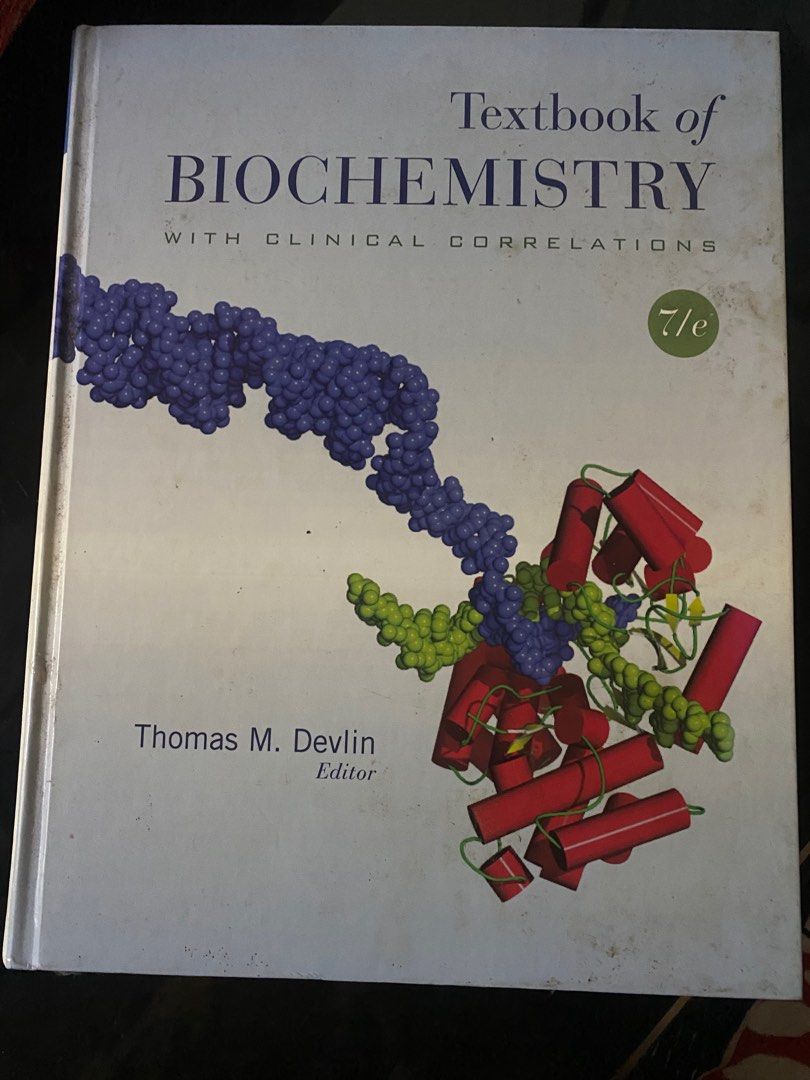 Original Textbook of Biochemistry with Clinical Correlations by Thomas ...