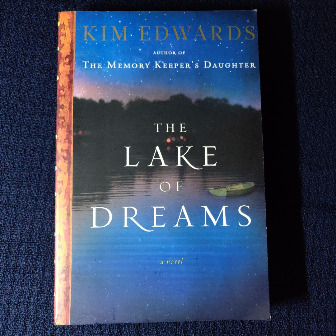 The Lake of Dreams - Kim Edwards, Hobbies & Toys, Books & Magazines ...