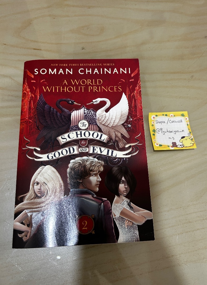 The School for Good and Evil #2 - A World without Princes by Soman ...