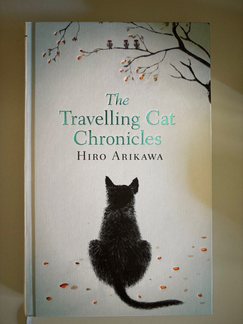 The Travelling Cat Chronicles (Hardback), Hobbies & Toys, Books & Magazines, Storybooks on Carousell