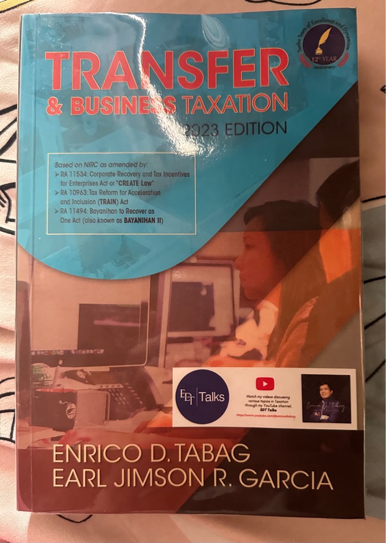 TRANSFER AND BUSINESS TAXATION 2023 BY ENRICO TABAG, Hobbies & Toys ...