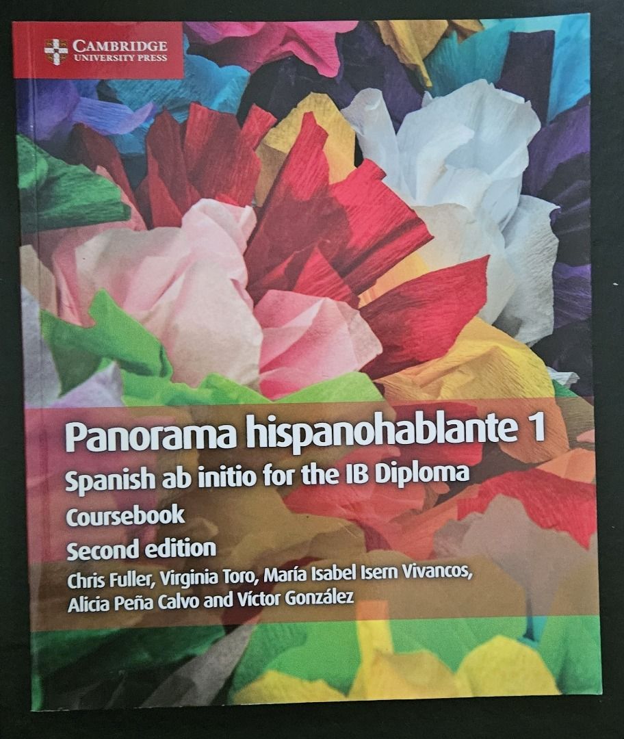 IB Diploma Spanish Ab Initio (SL) Past Year Papers and Mark Schemes ...