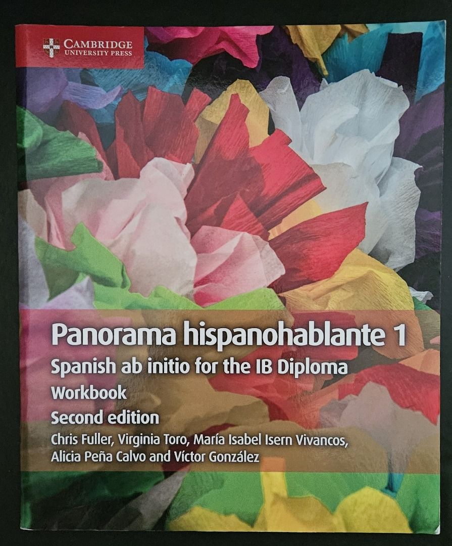 IB Diploma Spanish Ab Initio (SL) Past Year Papers and Mark Schemes ...