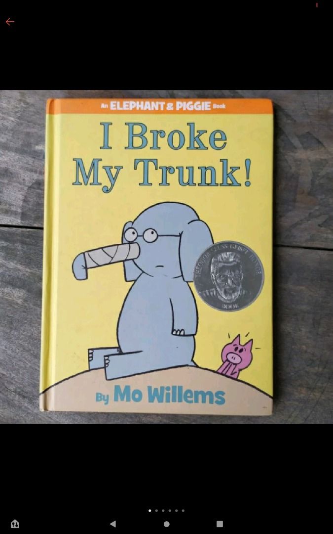 MO WILLEMS: I Broke My Trunk! Hardbound elephant and piggie children's ...