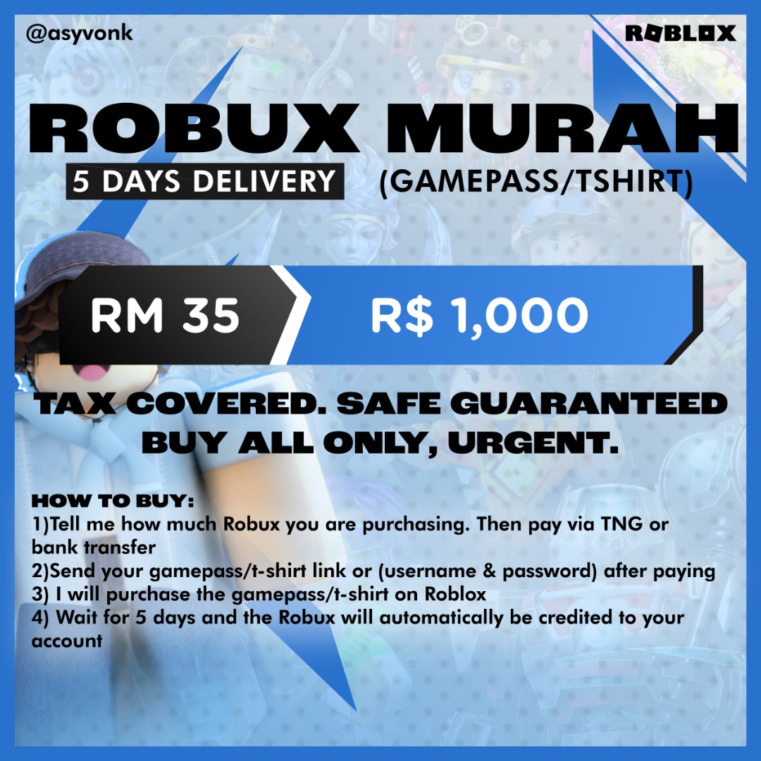 1000 ROBUX = RM35 ROBLOX ROBUX (T-SHIRT/GAMEPASS), Video Gaming, Gaming ...