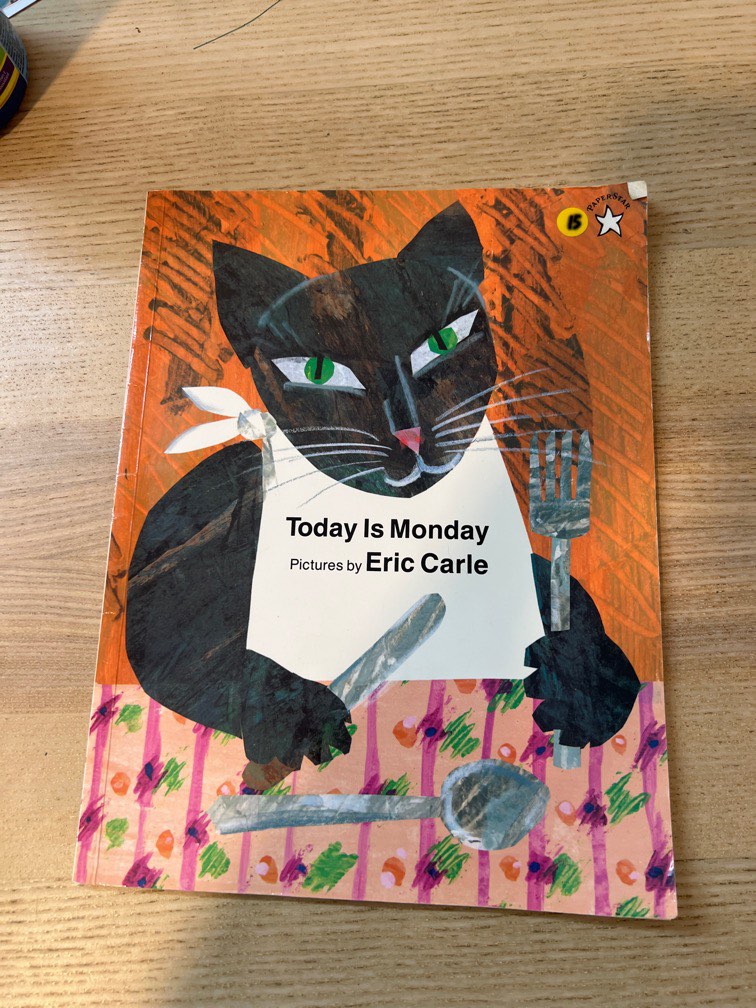 Today is Monday by Eric Carle, 興趣及遊戲, 書本 & 文具, 兒童書籍 - Carousell