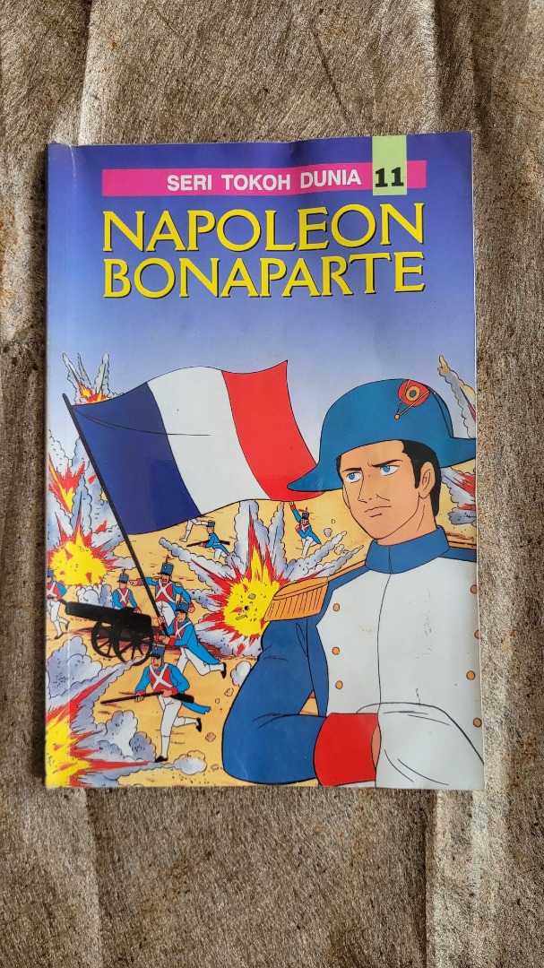 Buku Seri Tokoh Dunia - Napoleon Bonaparte, Buku & Alat Tulis, Buku di ... Buku Seri Tokoh Dunia - Napoleon Bonaparte, Buku & Alat Tulis, Buku di ...