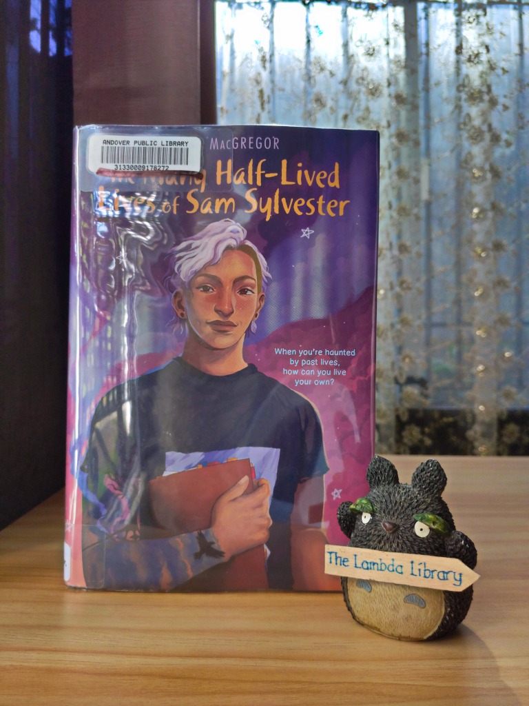 The Many Half-Lived Lives of Sam Sylvester (Queer / LGBT fic), Hobbies ...