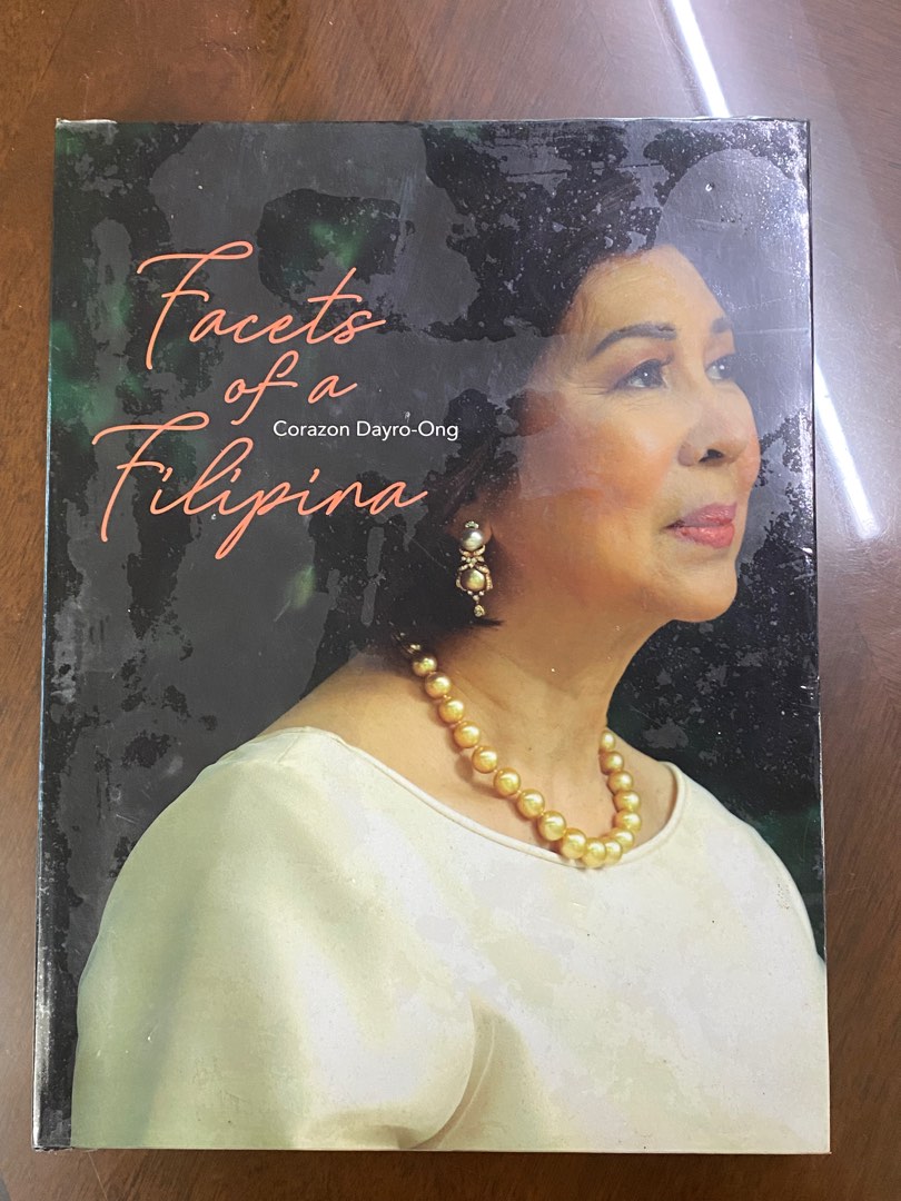 Facets of a Filipina CORAZON DAYRO-ONG CDO Founder - Filipiniana Coffee Book Table Vintage ...