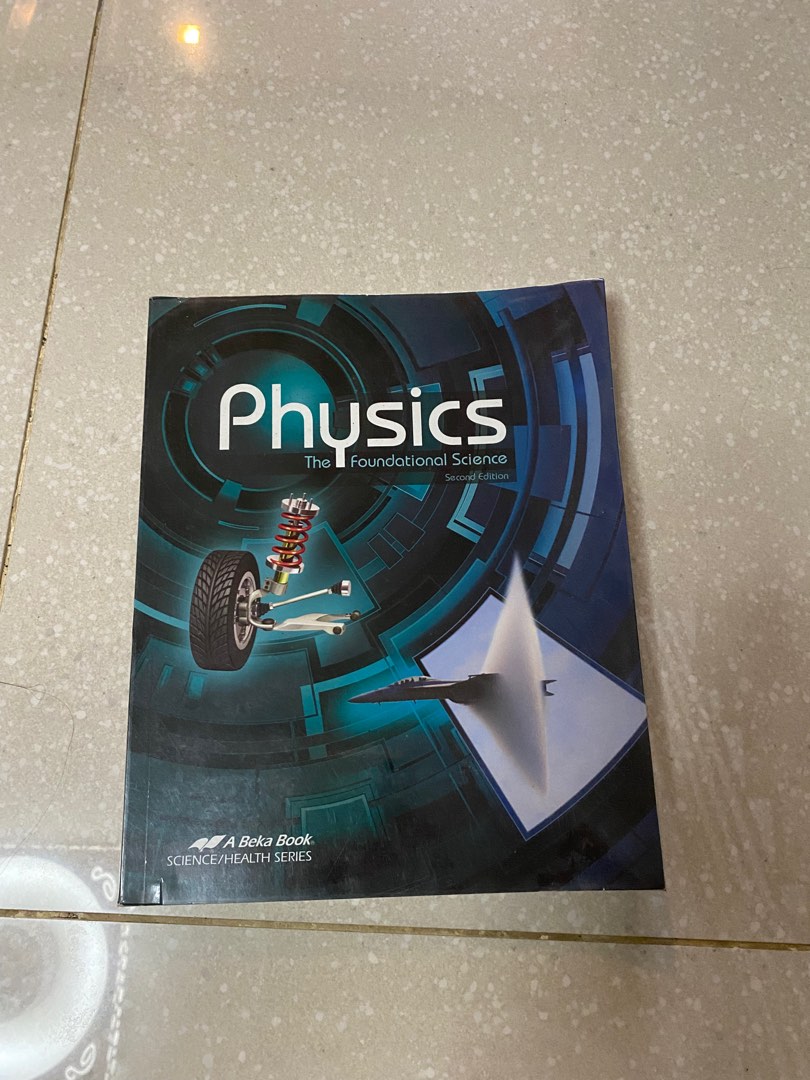 Physics A Beka Book, Hobbies & Toys, Books & Magazines, Textbooks on ...