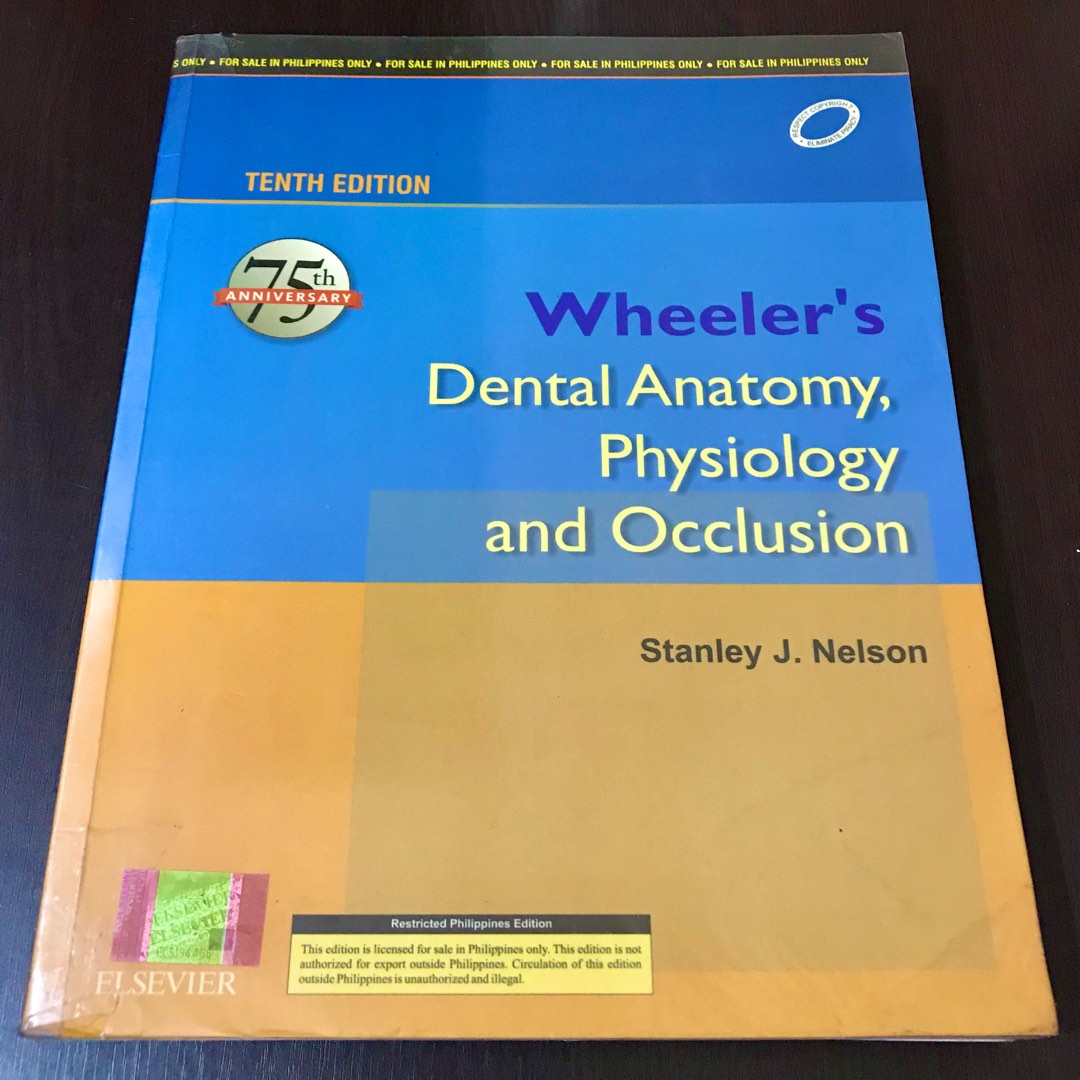 Wheeler's Dental Anatomy, Physiology, and Occlusion Tenth Edition by ...