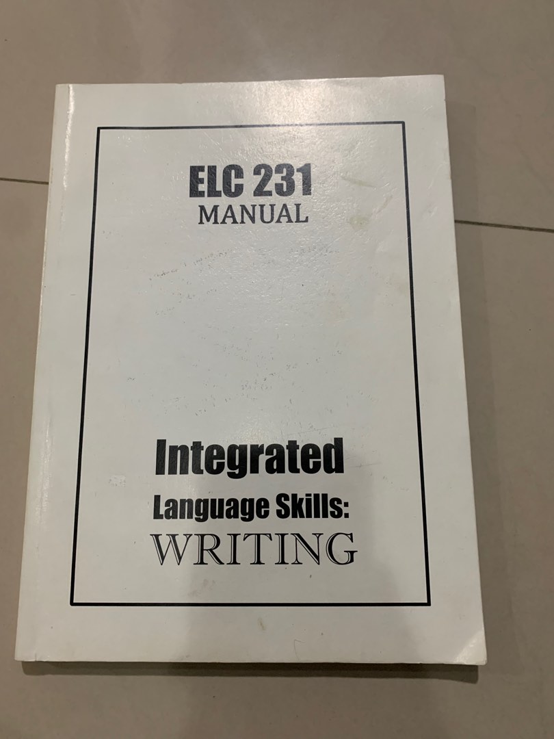 Elc 231 - Integrated Language Skills III, Hobbies & Toys, Books ...