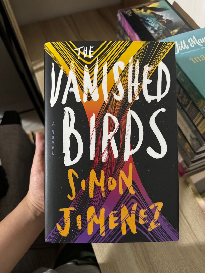 [HB] The Vanished Birds by Simon Jimenez Hardbound/Hardcover (Booktok ...