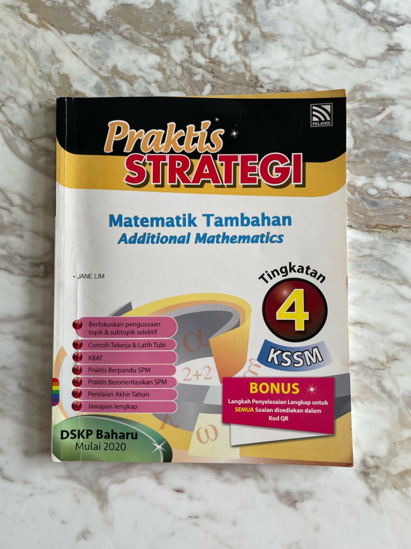 Praktis Strategi Matematik Tambahan [Additional Mathematics] Tingkatan ...