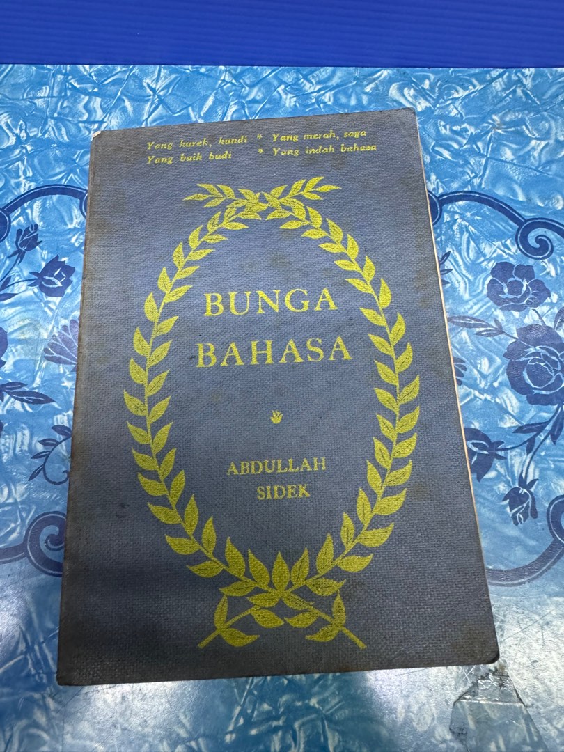 Bunga Bahasa, Abdullah Sidek, Hobbies & Toys, Books & Magazines ...