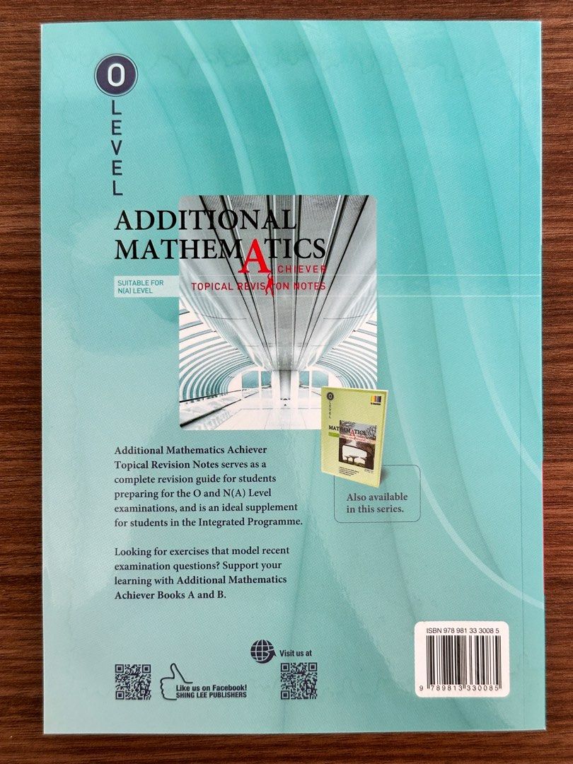 O Level Additional Mathematics Achiever Topical Revision Notes Andrea ...