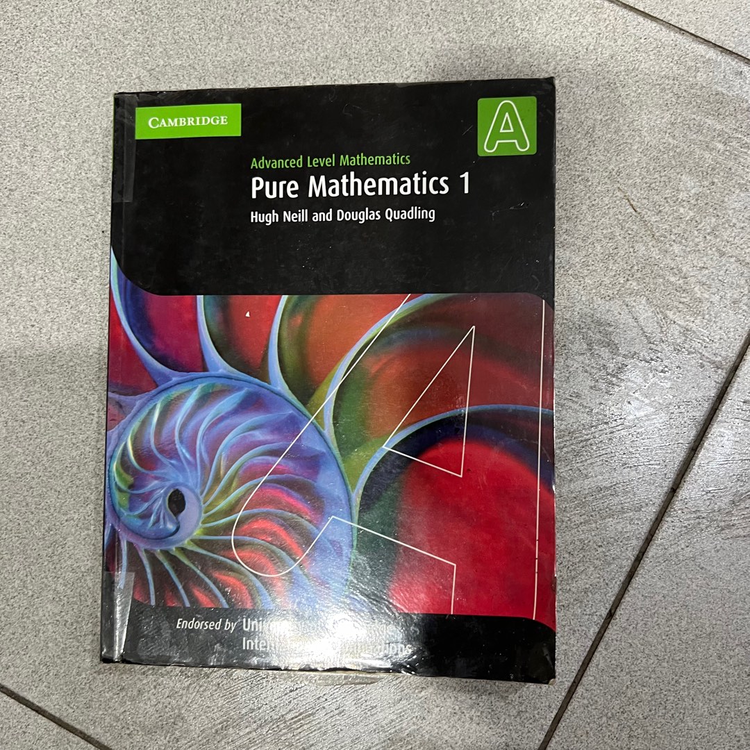Cambridge A Levels Advanced Level Mathematics Pure Mathematics 1 Hugh ...