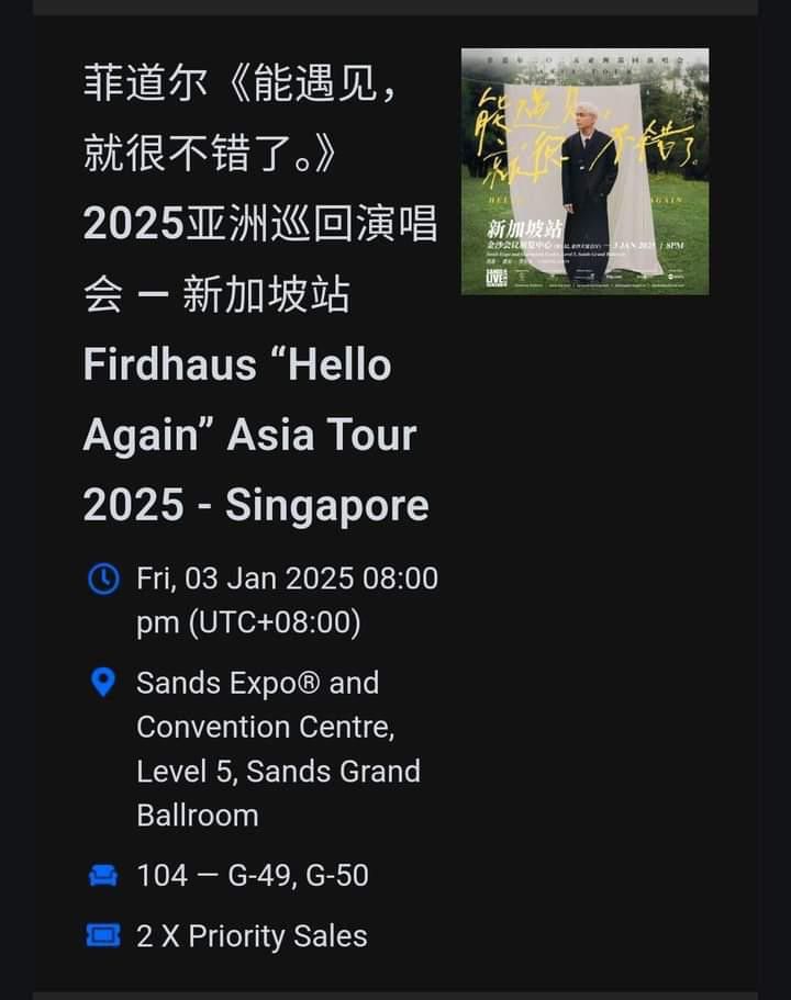 Firdhaus "Hello Again" Asia Tour 2025 - Singapore Concert 菲道尔《能遇见,就很不错了 ...