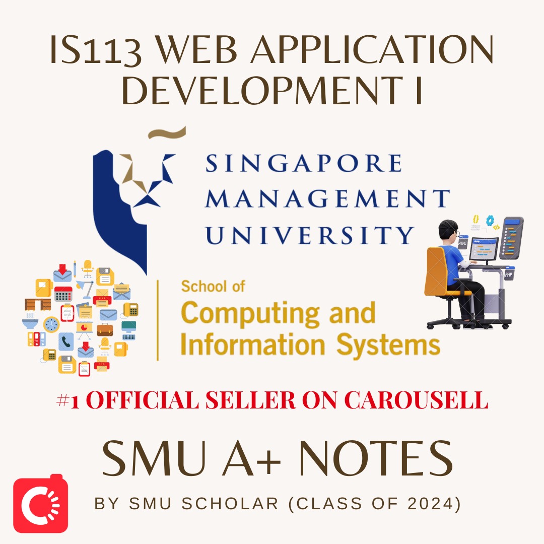 SMU IS113 Web Application Development I – A+ Notes by SMU scholar (FULL ...