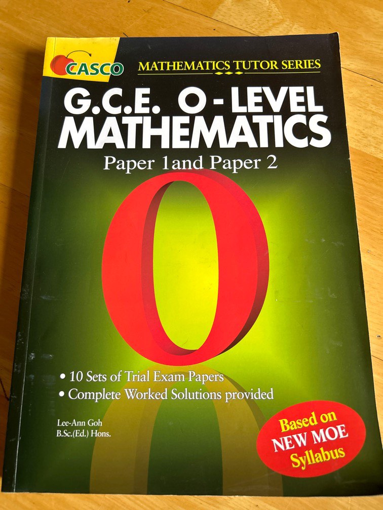 Maths GCE O-LEVELS paper 1 &2 trial paper with complete worked ...